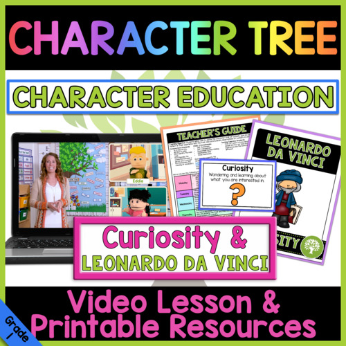 Curiosity & Leonardo da Vinci | Character Education Video Lesson