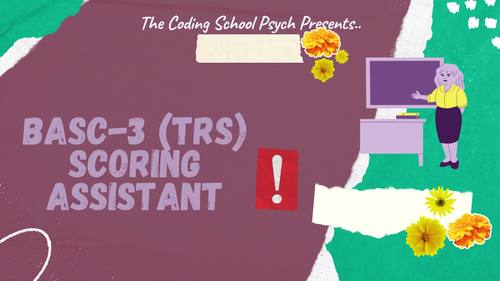 BASC-3 (TRS) Scoring Assistant by The Coding School Psych | TpT