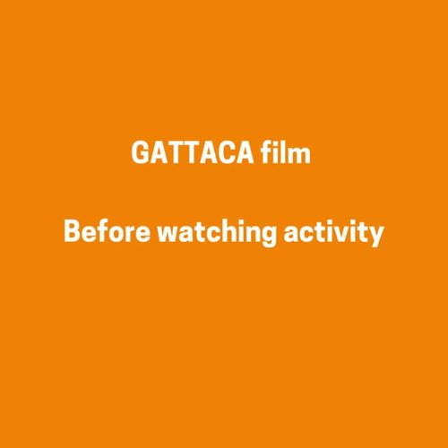 "GATTACA" film before watching activity - IB DP English B Group Reflection Task