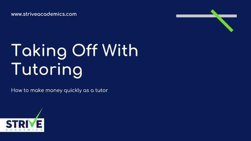 Taking Off With Tutoring: How To Start Your Own Successful Tutoring ...