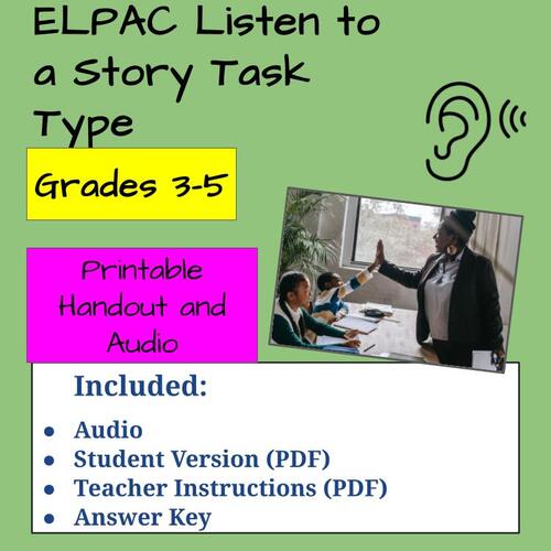 ELPAC Gr 3-5 Listen to a Story Task Type: Book Club (Audio and Printable)