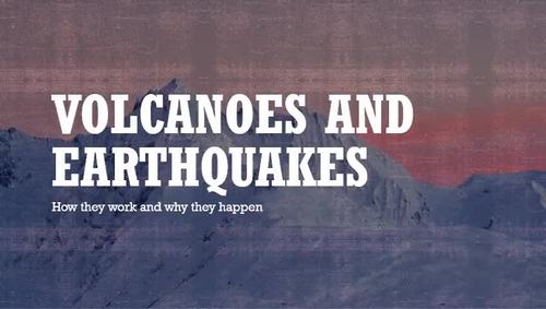 Volcanoes & Earthquakes [Powerpoint, Video, Slide Lesson] by Teacher In ...