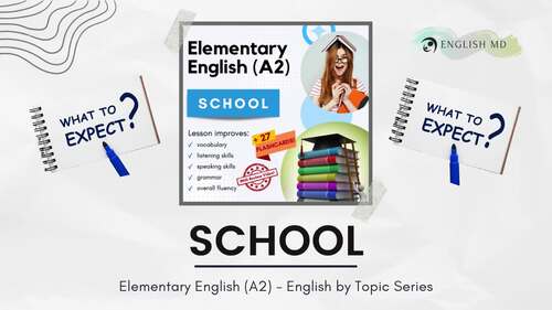 School | Vocabulary & Phrases | Elementary ESL for Teens & Adults (A2)