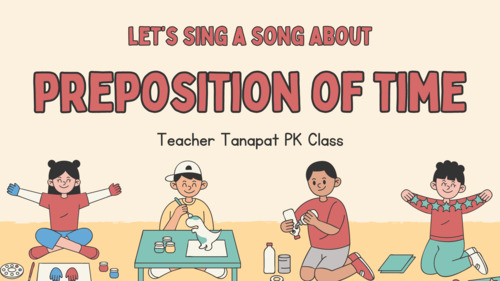 Preposition Of Time Song by Tanapat Pongka | TPT