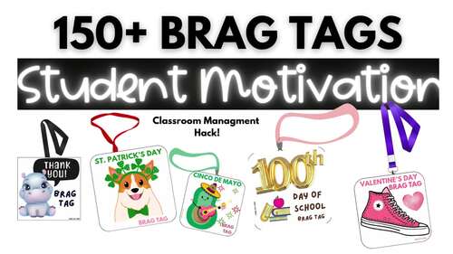 Brag Tag BUNDLE Classroom Management Behavior Motivation Rewards 150+