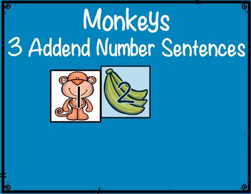Monkeys Themed Build 3 Addend Addition & Subtraction Number Sentences