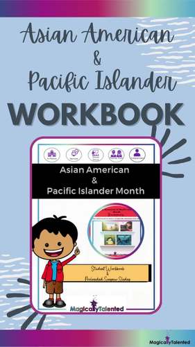 Asian American & Pacific Islander Heritage Month Elementary Workbook