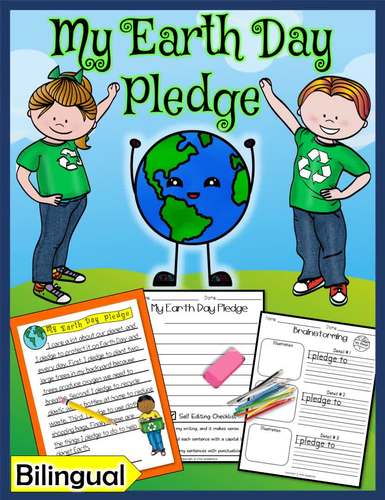 Earth Day Pledge Writing BILINGUAL Unit: Día de la Tierra- Mi compromiso