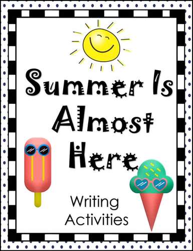 End of Year and Summer Writing Activities by Cindy's Treasures | TpT