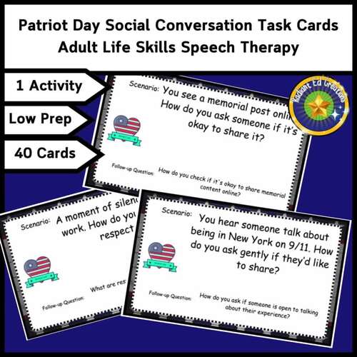 Patriot Day Social Conversation Task Cards Adult Life Skills Speech Therapy
