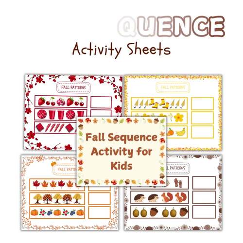 Fall Sequence Activity Sheets for Kids | Logic Math Patterns | Cut ...