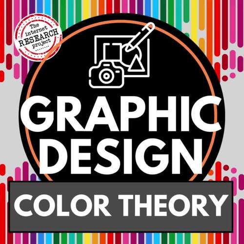 Graphic Design Principles - Color Theory Activity Pack | TPT