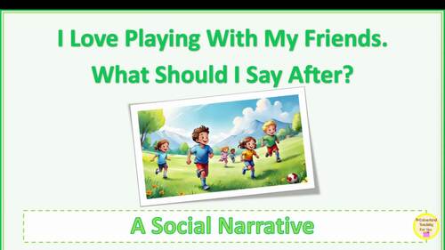 Making and Playing with Friends Social Story Autism ADHD Special Education