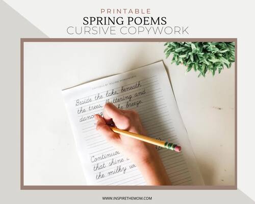Spring Poems Cursive Copywork, Cursive Handwriting Practice by Inspire ...