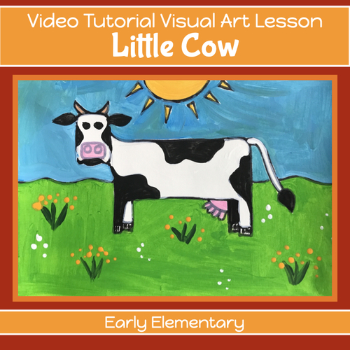LITTLE COW Farm Art project with VIDEO Tutorial lesson 1st - 3rd grade