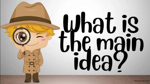 Main Idea | Reading Comprehension Lesson | PowerPoint, Passage, and ...