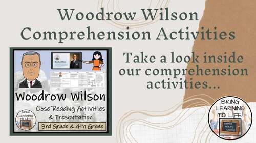 Woodrow Wilson Close Reading Passage & Comprehension Activities | 3rd ...