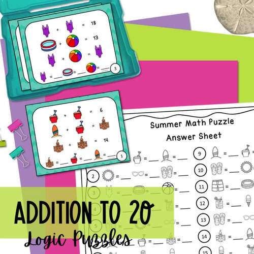 Summer Picture Logic Puzzle Math Task Cards Addition Within 20 by The ...