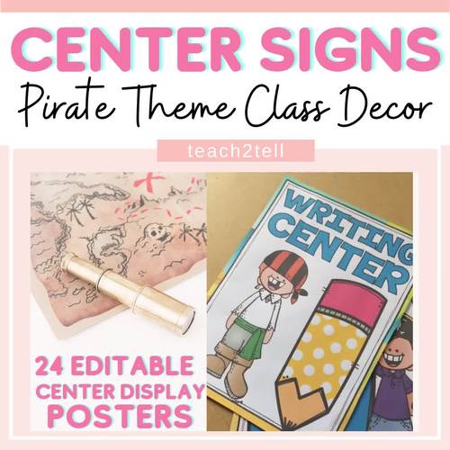PIRATE CLASS DECOR: EDITABLE CLASSROOM CENTERS by Teach2Tell | TPT