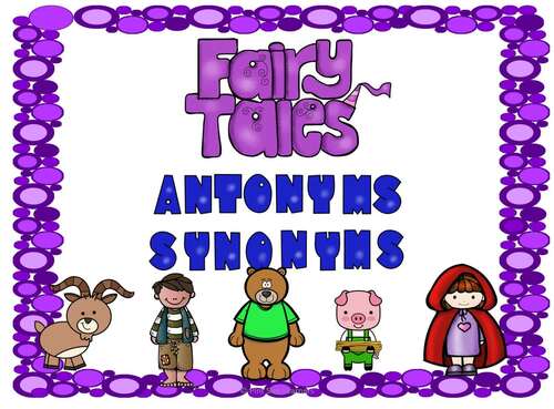 Fairy Tale Antonyms and Synonyms | Centers | Worksheets by Pint Size ...