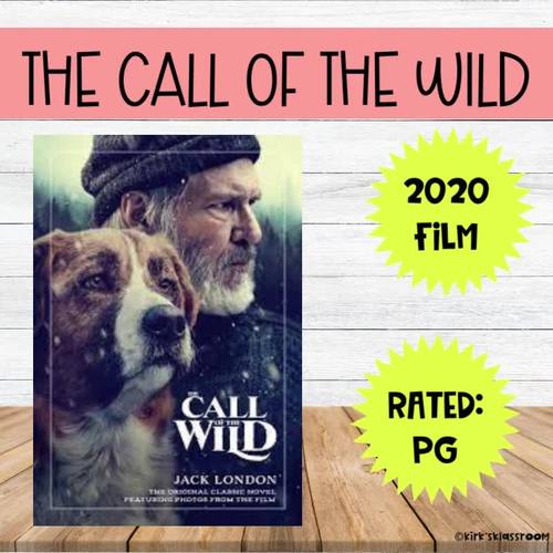THE CALL OF THE WILD: MOVIE QUESTIONS by Kirk's Klassroom | TPT