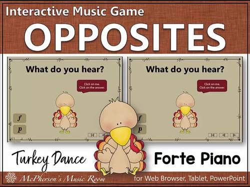 Thanksgiving Music Game Dynamics Forte and Piano {Interactive} Turkey Dance