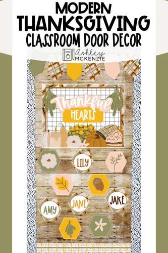 Modern Thanksgiving Classroom Door Decor Kit by Ashley McKenzie | TpT