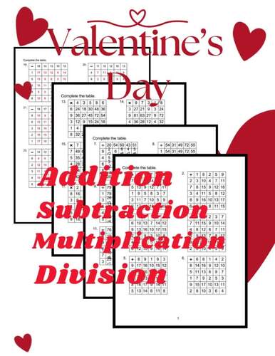Valentine's Day Table Drill Math Pack: Addit, Subtr, Multip & Divis ...