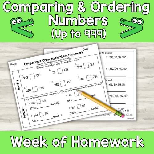 Comparing & Ordering Numbers Up to 999 Homework | Weekly Week | 2nd Grade