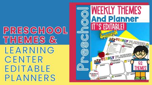 Preschool Themes and Learning Center EDITABLE Planners by Preschool SOS