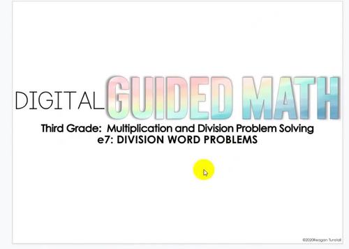 Digital Guided Math Third Grade Multiplication & Division Problem Solving