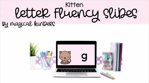 Dollar Deal! Kitten Letter Fluency Slides (PowerPoint) Pre-K & Kindergarten