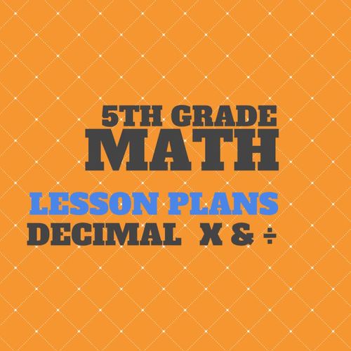 Decimal Multiplication & Division 5.3A 5.3D 5.3E 5.3F 5.3G 5.4F by ...