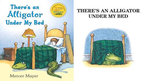 There’s an Alligator Under My Bed by Owen's Lesson Plans and Resources