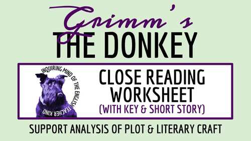 "The Donkey" Close Reading Analysis Worksheet | Grimm's Fairy Tale Activity