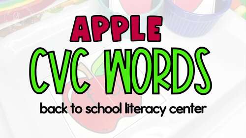 Back to School Literacy Center - Apple CVC Word Family -Preschool ...