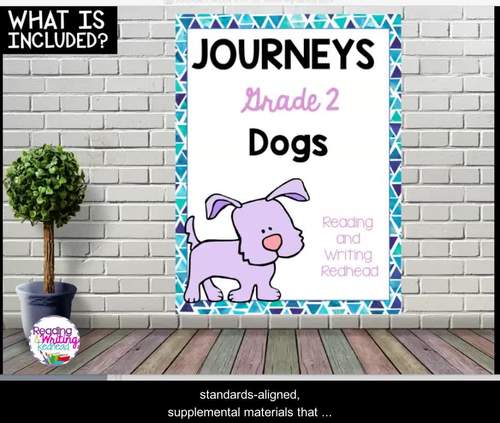 Dogs Journeys Second Grade Week 3 by Reading and Writing Redhead