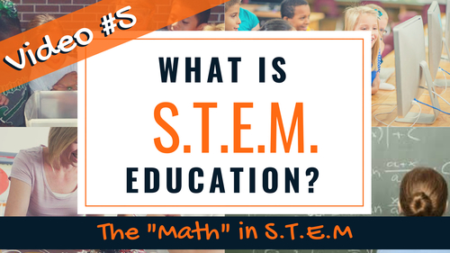 The "Math" in S.T.E.M. Education by The STEM Shop - NGSS Science STEM ...
