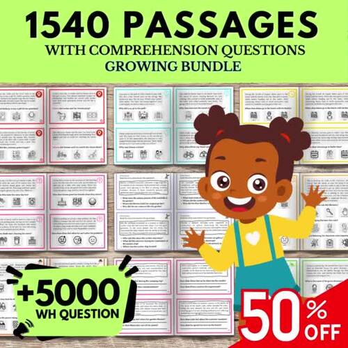 1540 SHORT STORIES WH Open Passage Comprehension Question GROWING ...