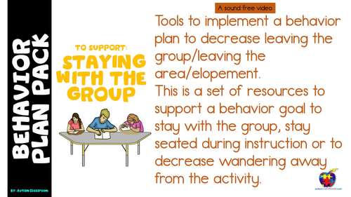 Behavior Plan Pack: Staying With the Group (In-Class Elopement ...