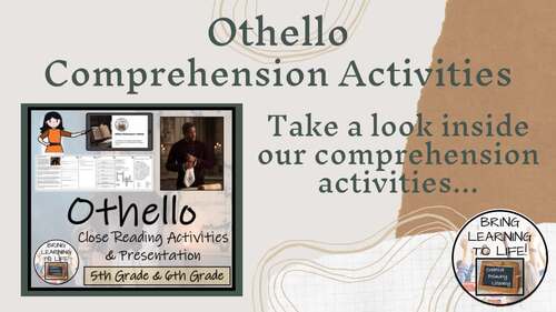 Othello Close Reading Comprehension Activities | 5th Grade & 6th Grade