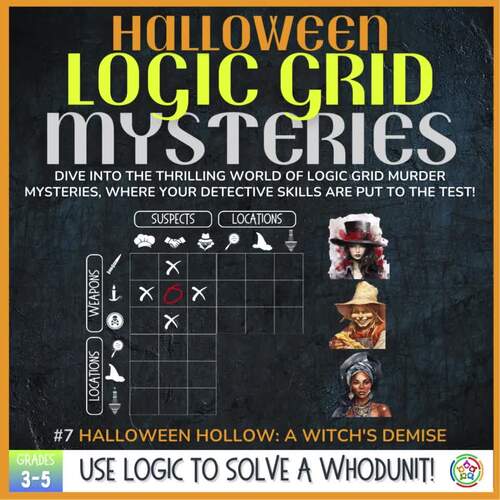 #7 Whodunnit Witch's Demise Halloween Logic Grid Murder Mystery Elementary