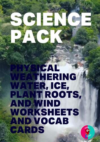 Differentiated Worksheets Physical Weathering (Wind,Ice,Water,Plant ...