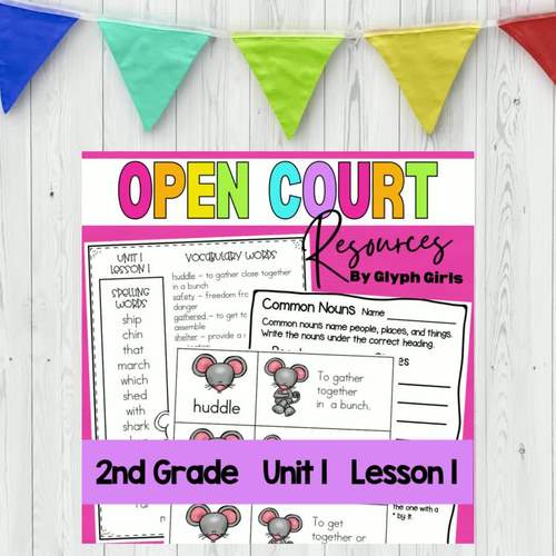 Open Court Reading 2nd Grade Unit 1, Lesson 1 Resources by Glyph Girls
