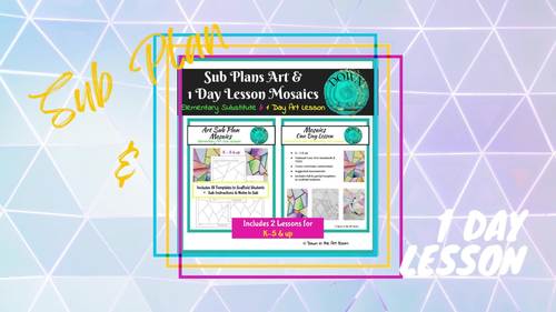 Sub Plans Art | One Day Art Projects Mosaics by Down in the Art Room