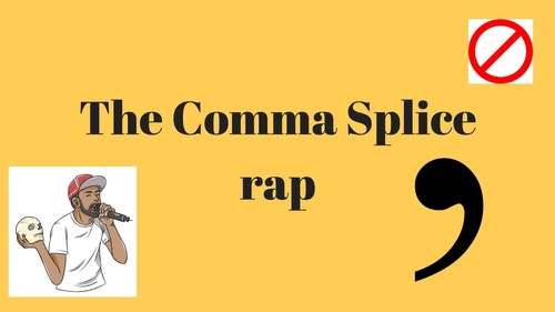 Comma Splice Rap Song by Raps For The Inspired Classroom | TPT