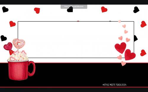 Valentine Themed Classroom Slides for February| EDITABLE| by Style ...