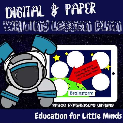Space Digital & Paper Explanatory/Informative/Research Writing Project