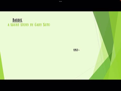 Barbie short story by Gary Soto- PREREADING LESSON: SETTING, VOCAB ...