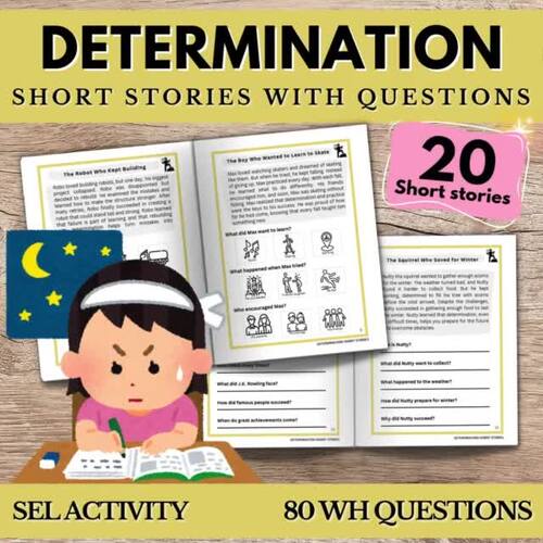 Determination 20 Short Stories Reading Comprehension WH Questions ...